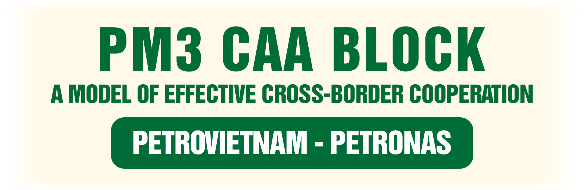 PM3 CAA Block – A Model of Effective Cross-Border Cooperation